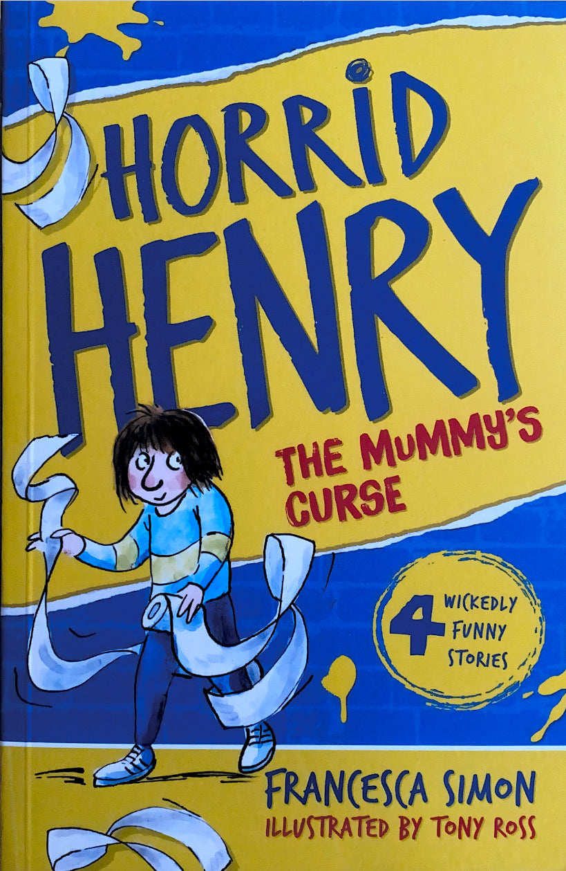 Horrid Henry The Mummy's Curse - 4 Wickedly Funny Stories – Harmony ...