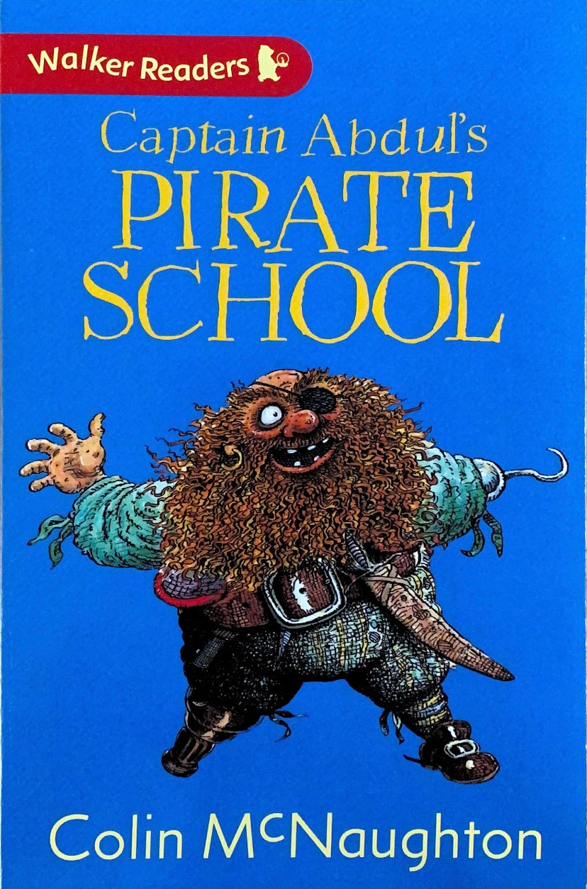 Walker Readers – Captain Abdul’s Pirate School – Harmony Children's Books