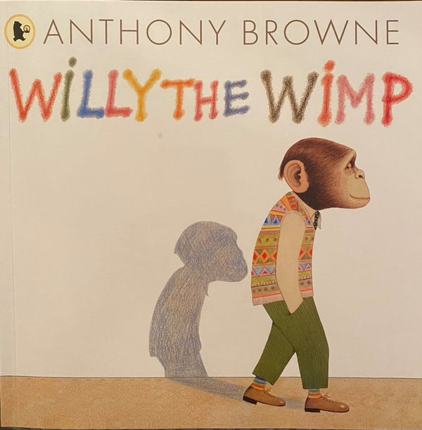 Willy The Wimp – Harmony Children's Books